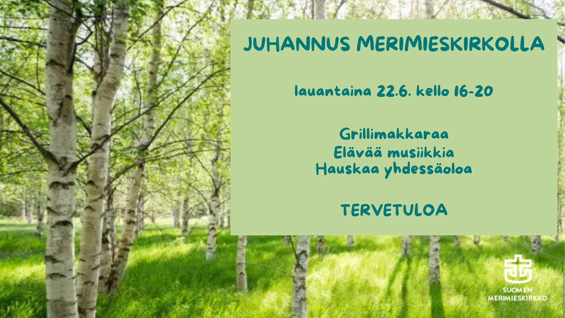 JUHANNUS merimieskirkolla 22.6. kello 16-20 – Suomen Merimieskirkko ...